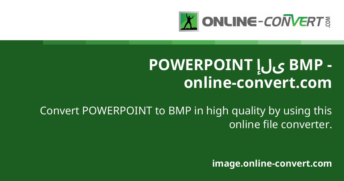 POWERPOINT من BMP - online-convert.com