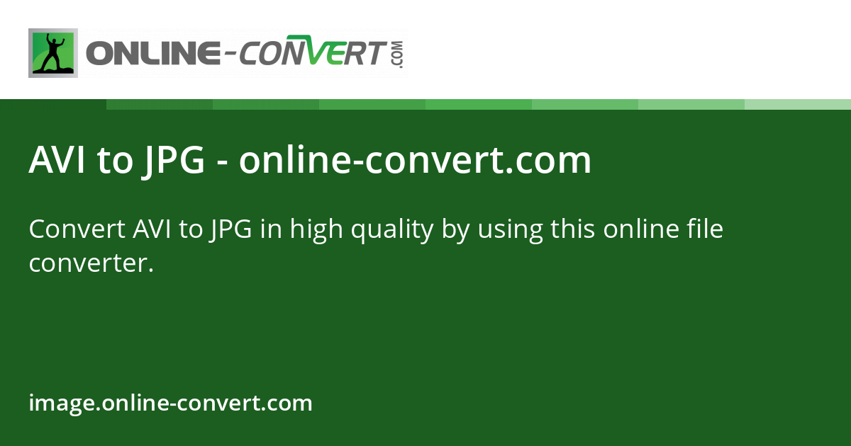 AVI to JPG - online-convert.com