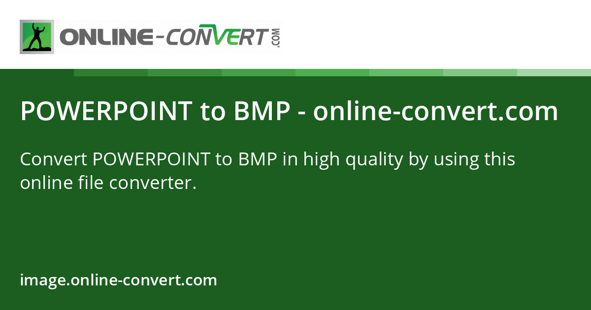 POWERPOINT to BMP - online-convert.com