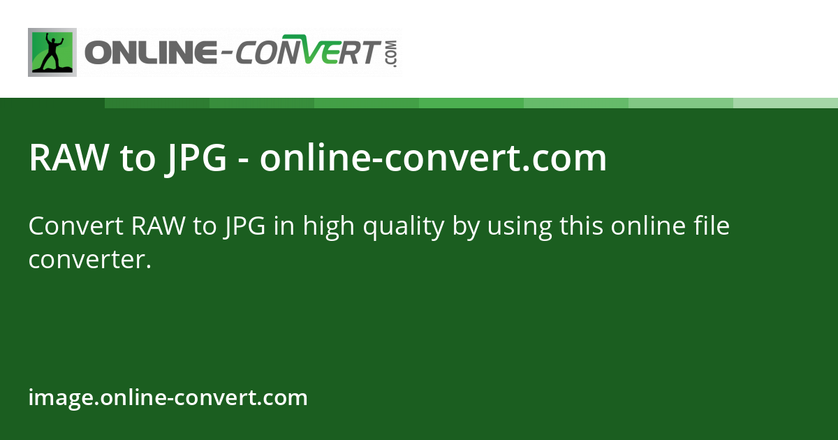 RAW to JPG - online-convert.com