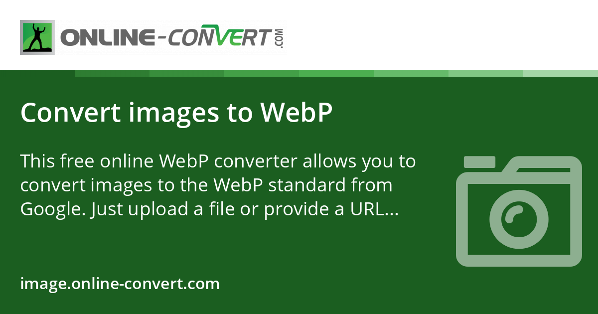 Convert images to WebP