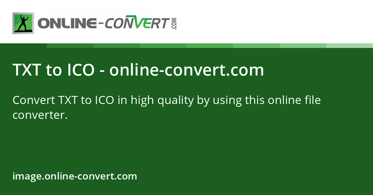 TXT to ICO - online-convert.com