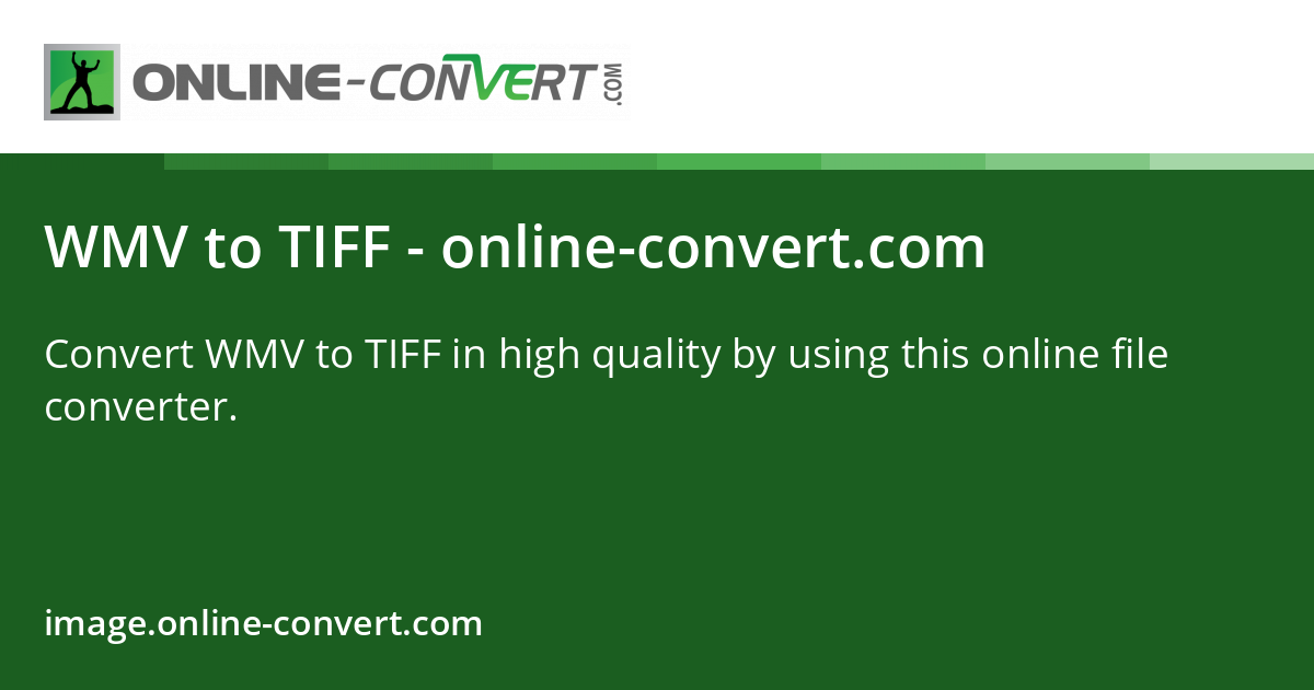WMV to TIFF - online-convert.com