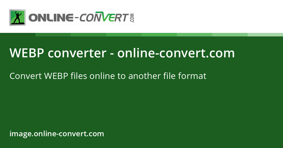 WEBP converter - online-convert.com