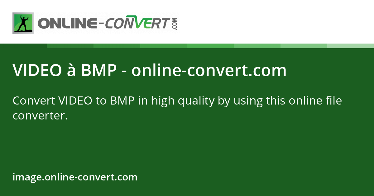 VIDEO à BMP - online-convert.com