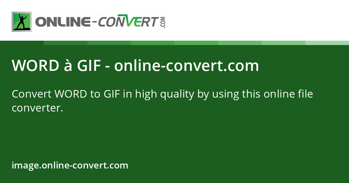 WORD à GIF - online-convert.com