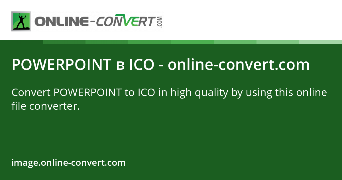 POWERPOINT до ICO - online-convert.com