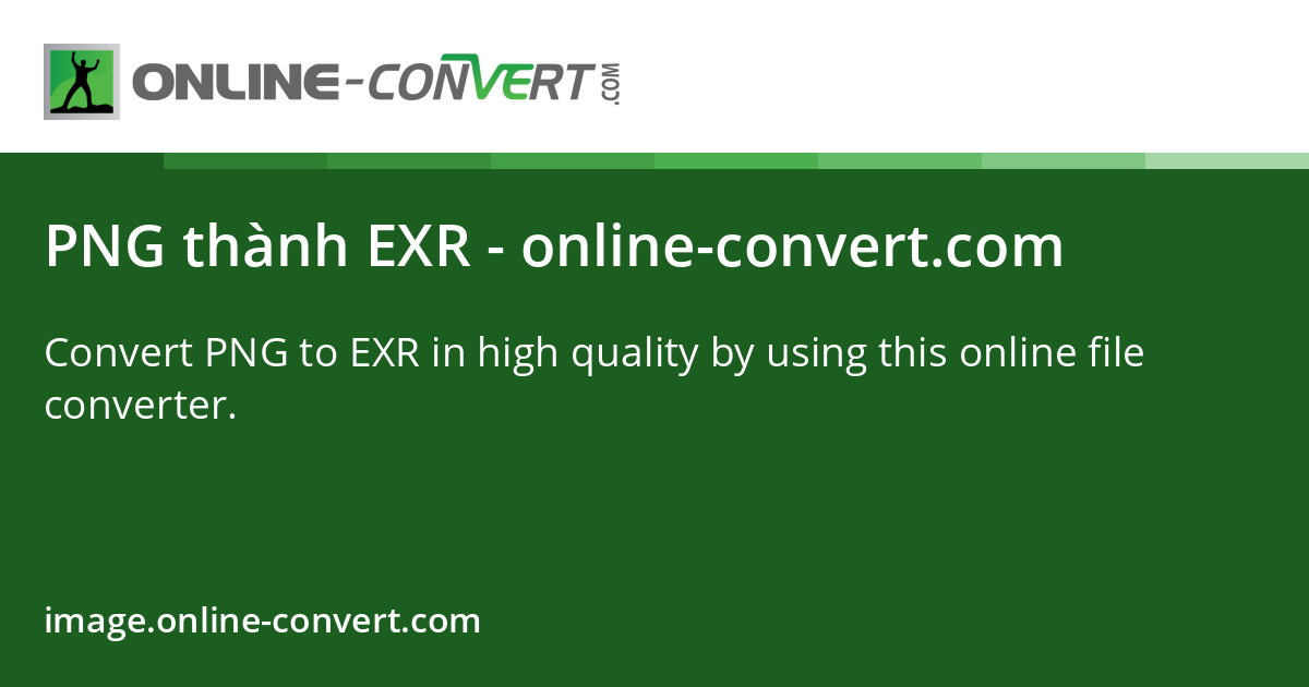 PNG đến EXR - online-convert.com