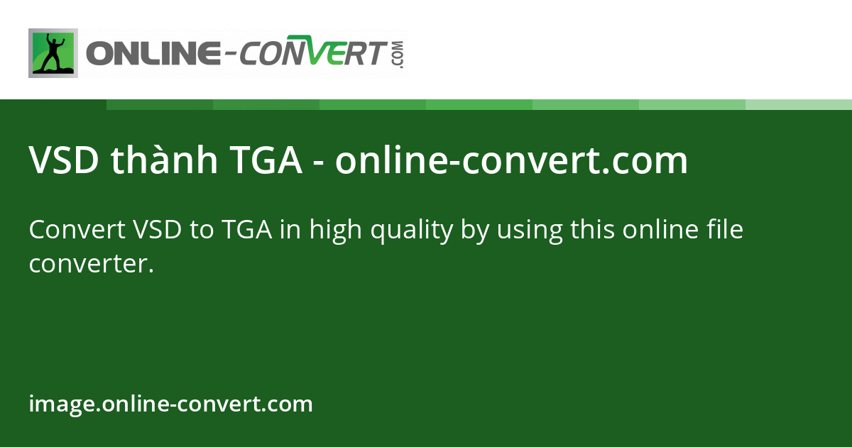 VSD sang TGA - online-convert.com